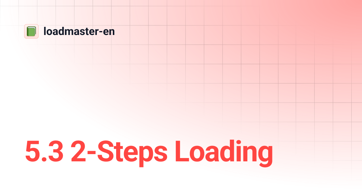 5.3 2-Steps Loading | loadmaster-en